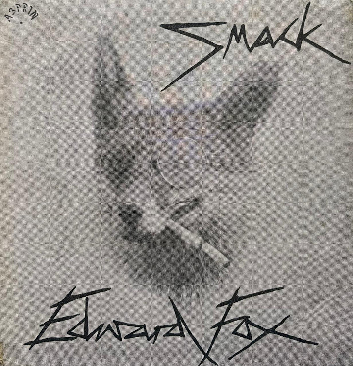 EDWARD FOX - SMACK – Peninsula Records